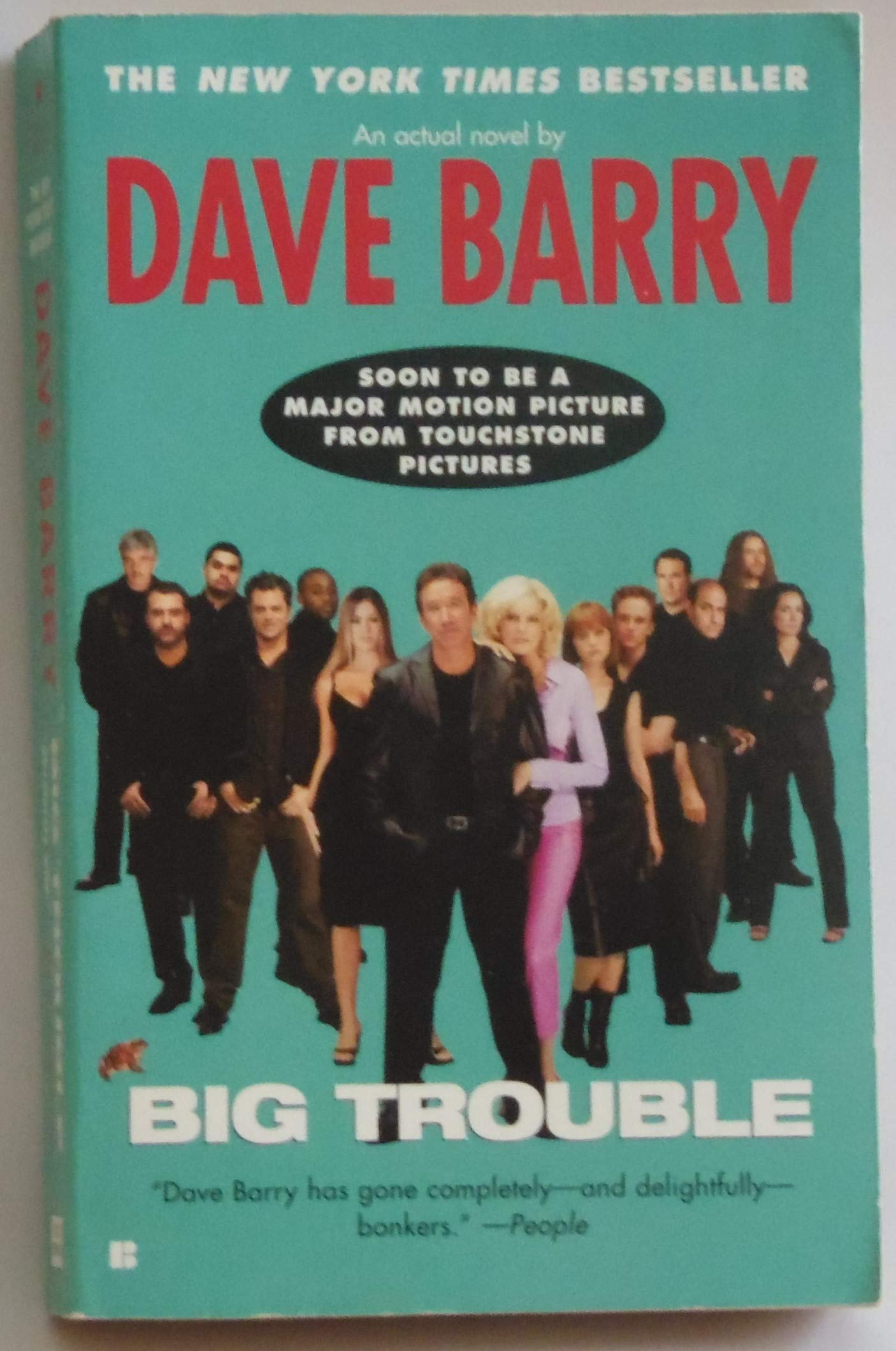 Big Trouble Movie Tie-In: Barry, Dave: 9780425184127: Amazon.com: Books