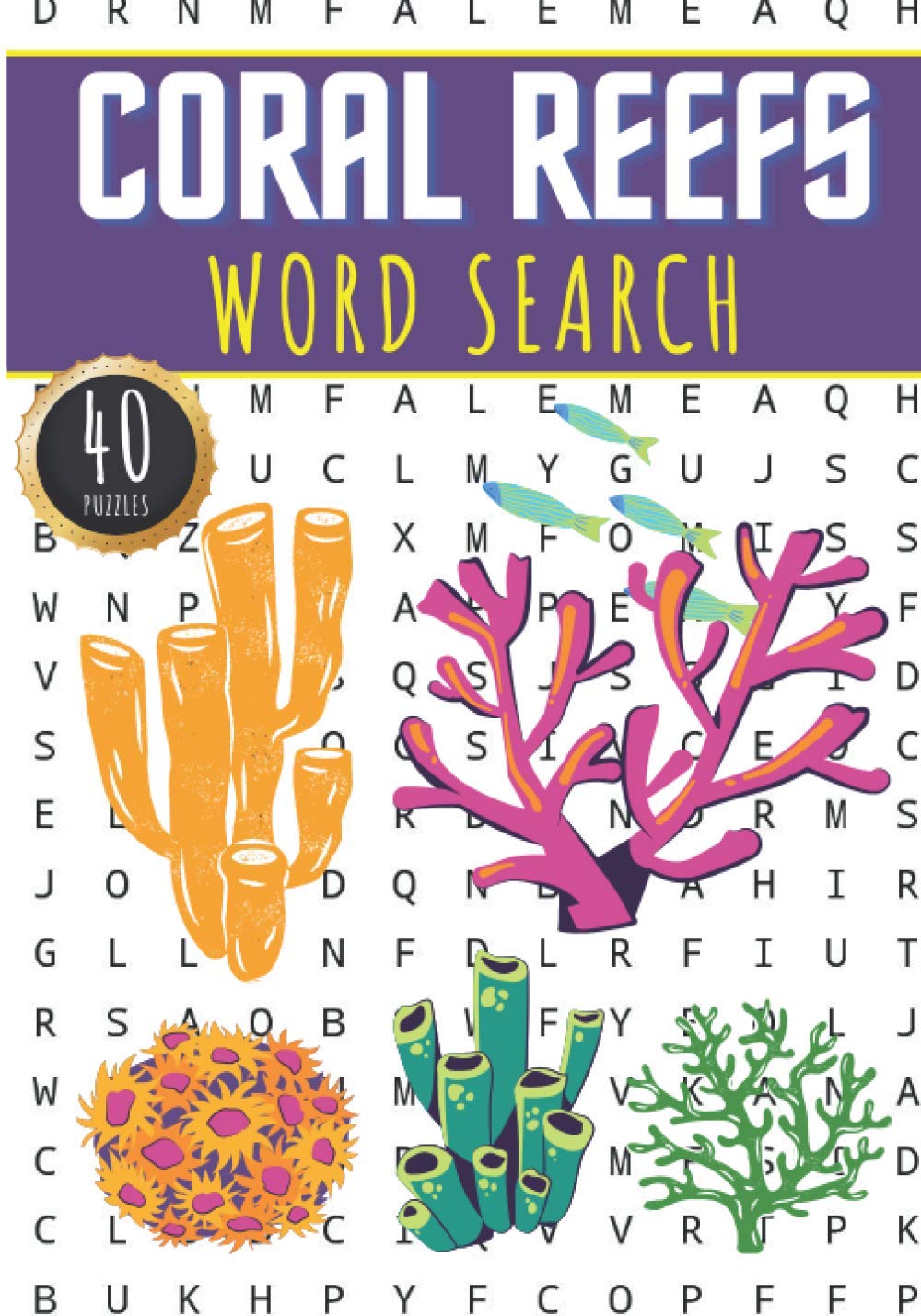 Coral Reefs Word Search: 40 Puzzles with Word Scramble | Challenging ...