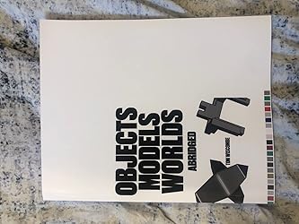 Objects Models Worlds Abridged: Full-color Version: Wiscombe, Tom ...