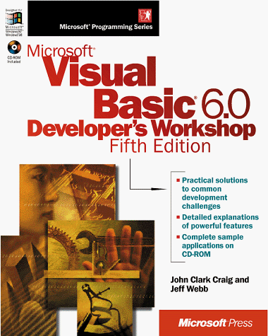 Microsoft Visual Basic 6.0 Developer's Workshop: 9781572318830 ...