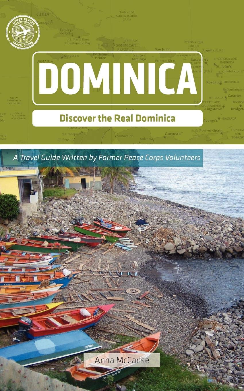 Dominica (Other Places Travel Guide): McCanse, Anna, Klein, Zak ...