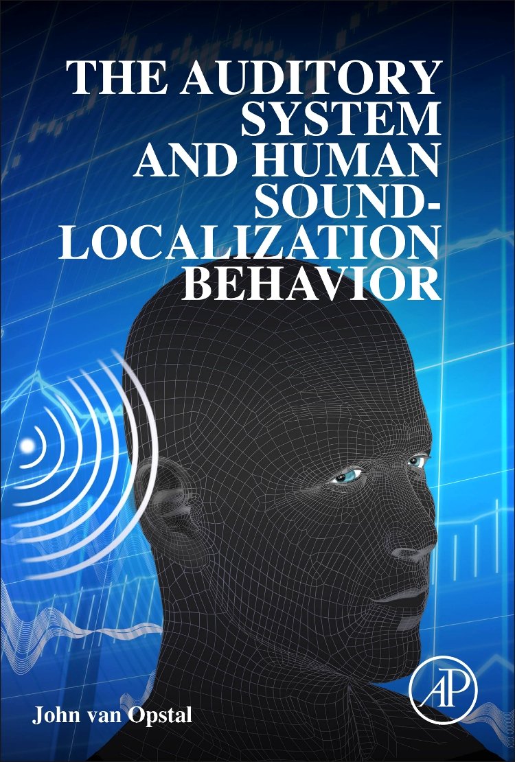Buy The Auditory System and Human Sound-Localization Behavior Book ...