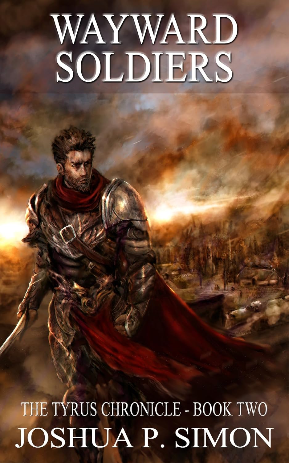 Amazon.com: Wayward Soldiers: The Tyrus Chronicle - Book Two eBook ...