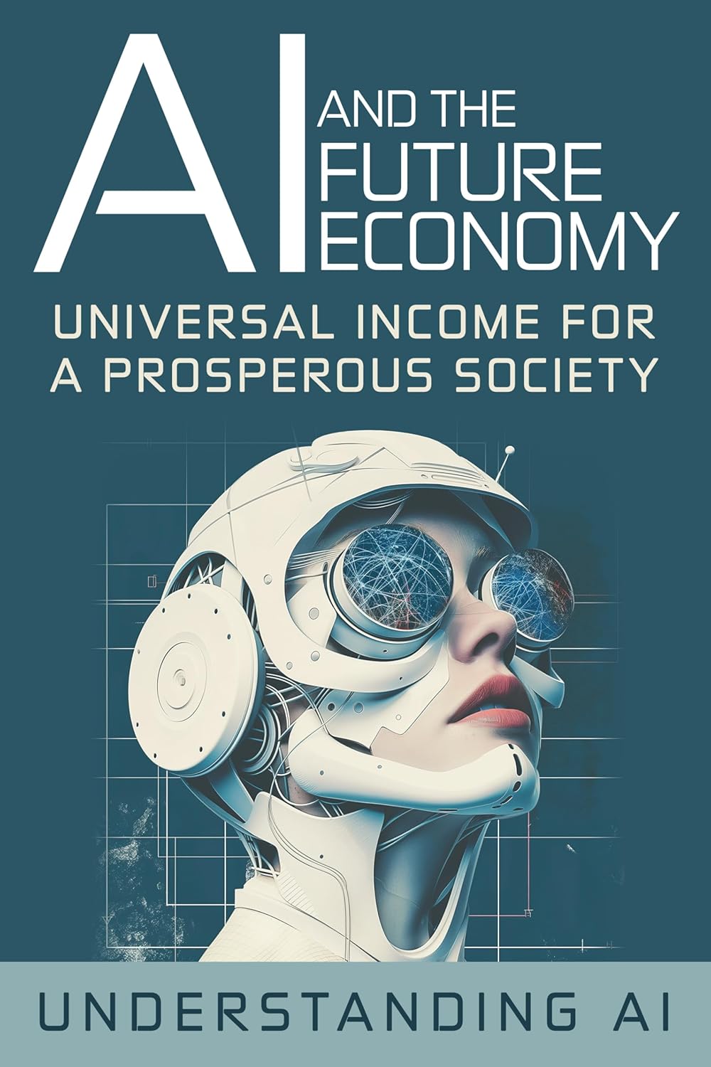 Amazon.com: AI and the Future Economy: Universal Income for a ...