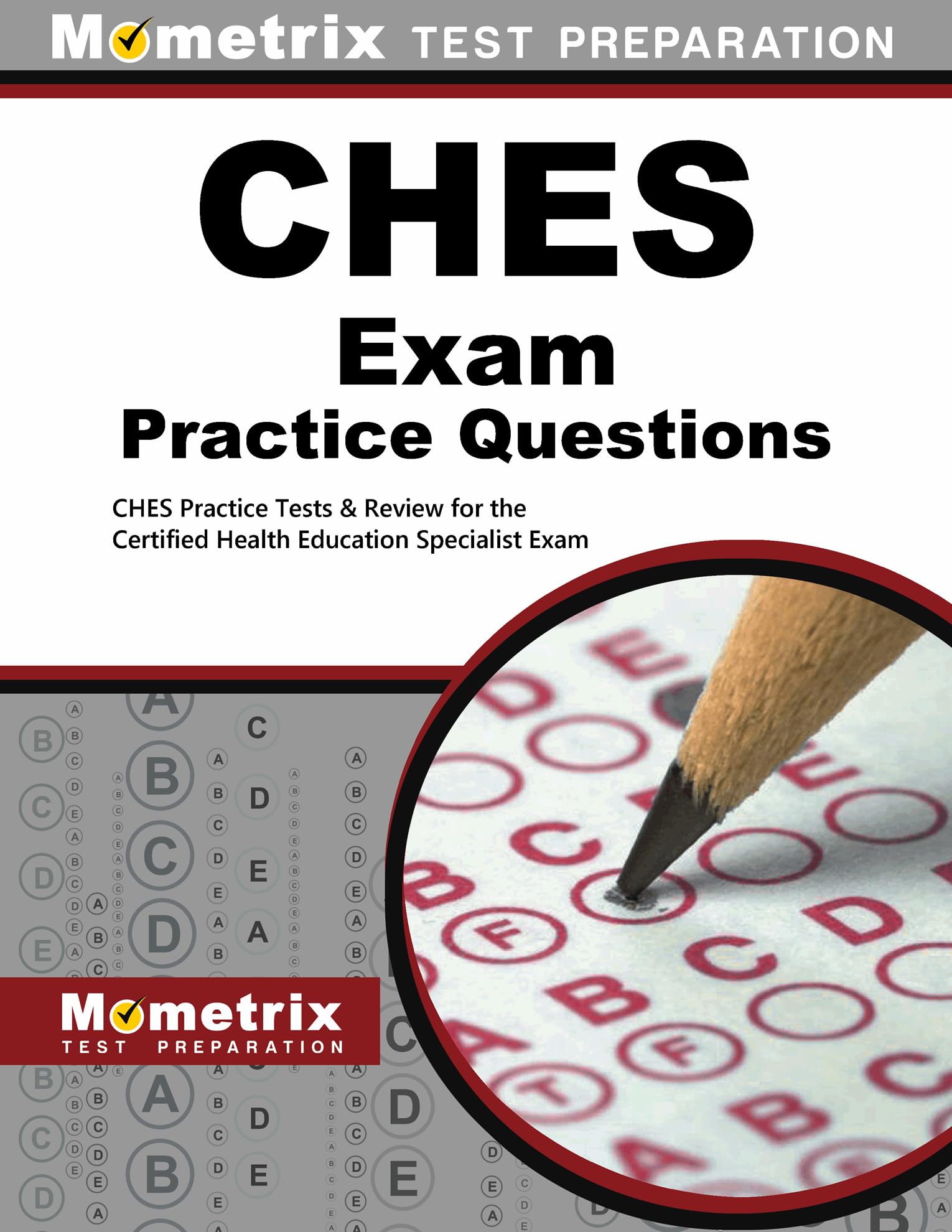 CHES Exam Practice Questions: CHES Practice Tests & Review for the ...