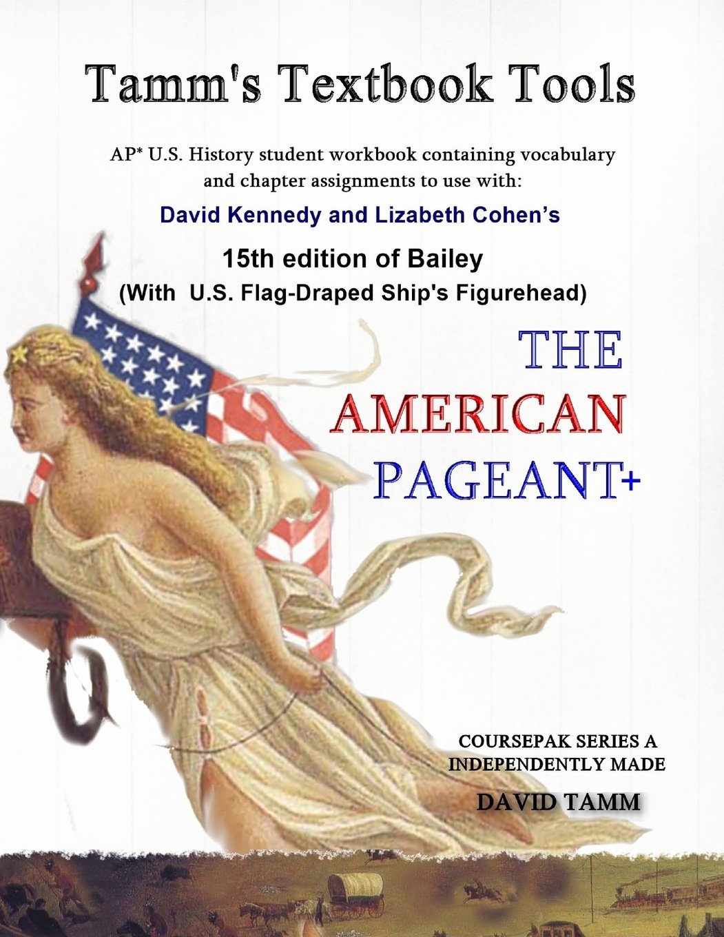 The American Pageant 15th Edition+ (AP* U.S. History) Student ...