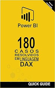 POWER BI: CASOS RESOLVIDOS EM LINGUAGEM DAX
