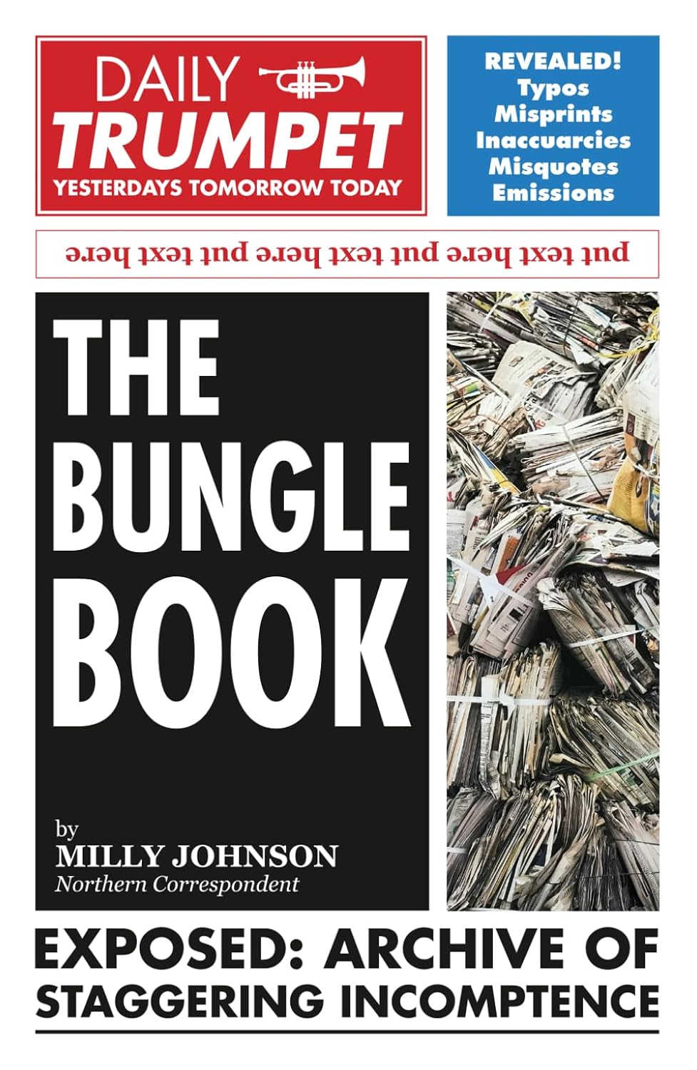 The Bungle Book: A Collection of Fake Headlines, Bizarre Misprints, and ...