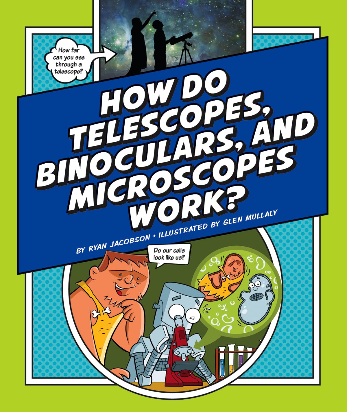 How Do Telescopes, Binoculars, and Microscopes Work? : Buy Online at ...