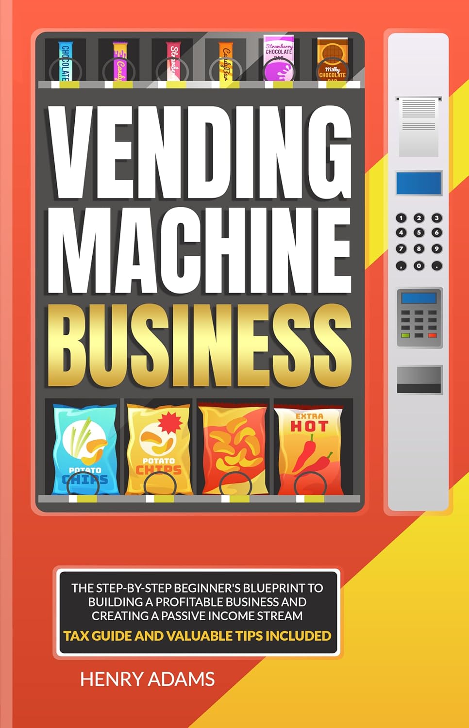 Amazon.com: VENDING MACHINE BUSINESS: Vending Machine Business: The ...