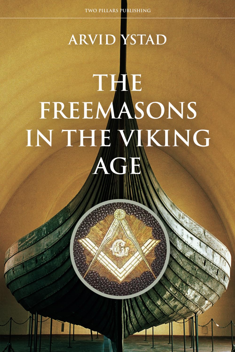 The Freemasons in the Viking Age: Ystad, Arvid: 9788269333701: Amazon ...