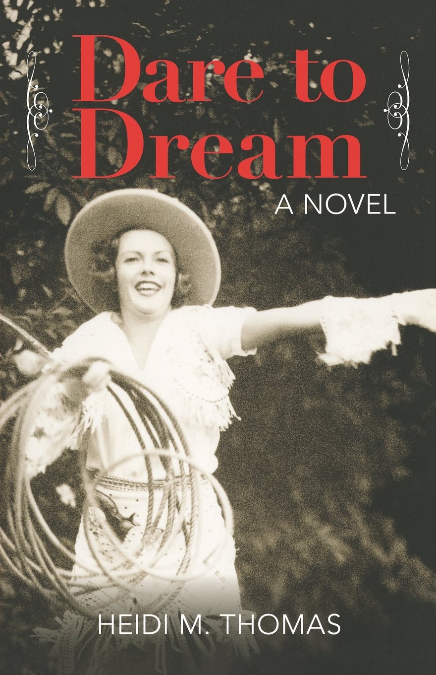 Amazon.com: Dare to Dream: A Novel: 9780762797004: Thomas, Heidi: Books