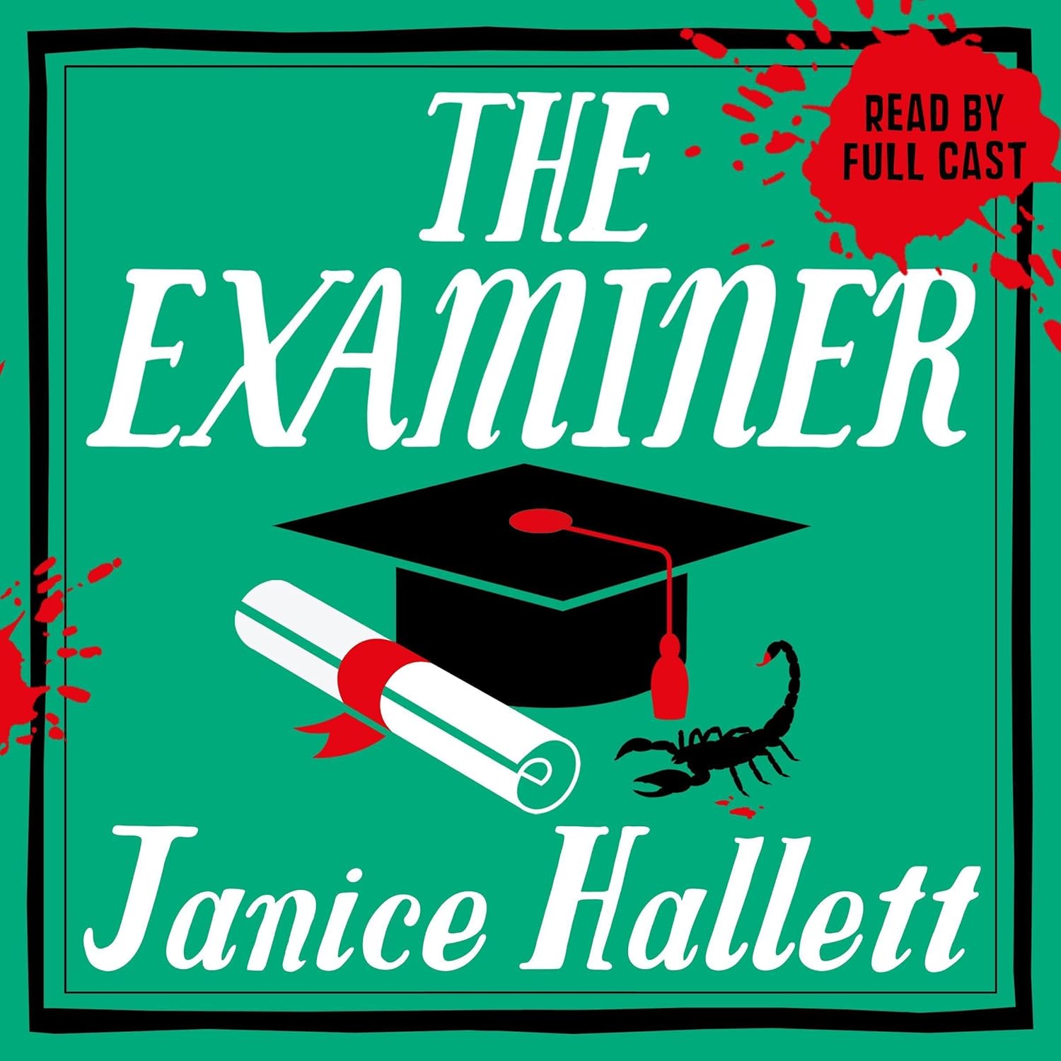 The Examiner (Audio Download): Janice Hallett, Anushka Chakravarti ...