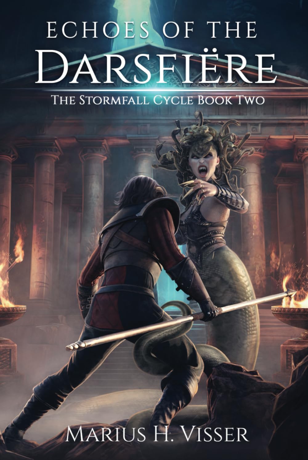 Echoes of the Darsfiëre: The Stormfall Cycle Book Two: Visser, Marius H ...