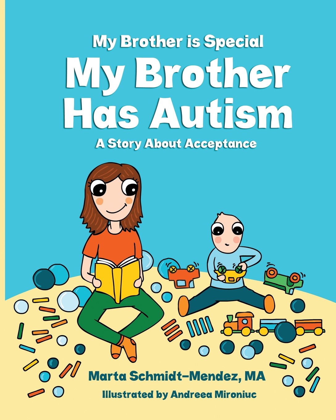 My Brother is Special My Brother Has Autism: A story about acceptance ...