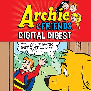 Amazon.com: Archie & Friends Digital Digest #3 eBook : Parent, Dan ...