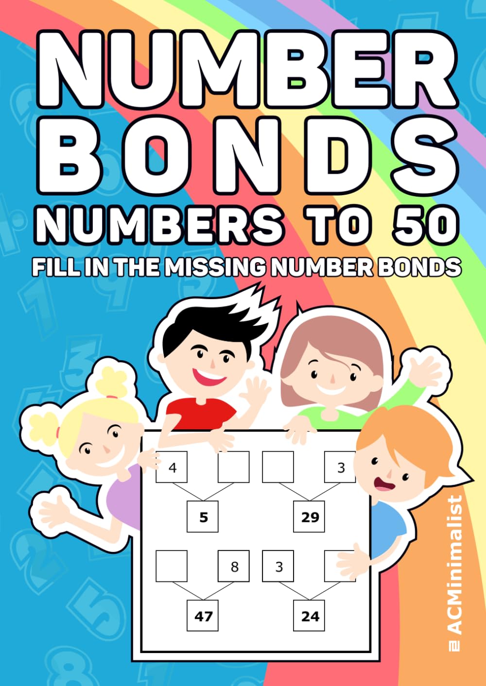 Number Bonds. Numbers to 50. Fill in the Missing Number Bonds: Addition ...