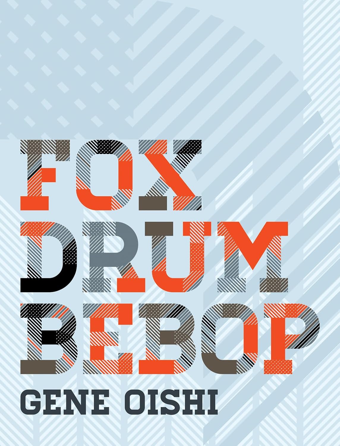 Fox Drum Bebop: Oishi, Gene: 9781885030177: Amazon.com: Books