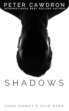 Amazon.com: Shadows eBook : Cawdron, Peter: Kindle Store