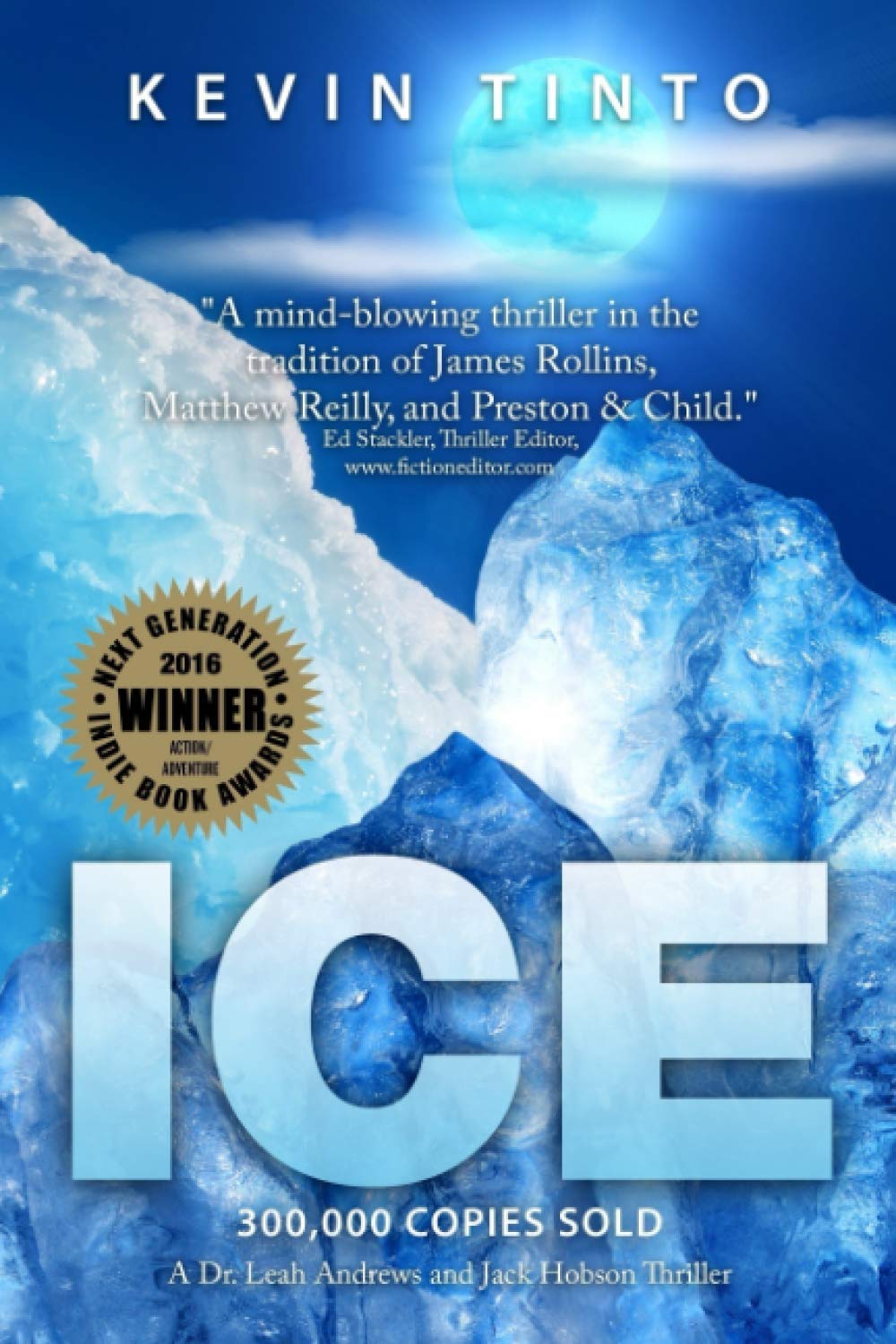 Amazon.com: Ice (Book 1 the Ice Trilogy): 9780692406373: Tinto, Kevin ...