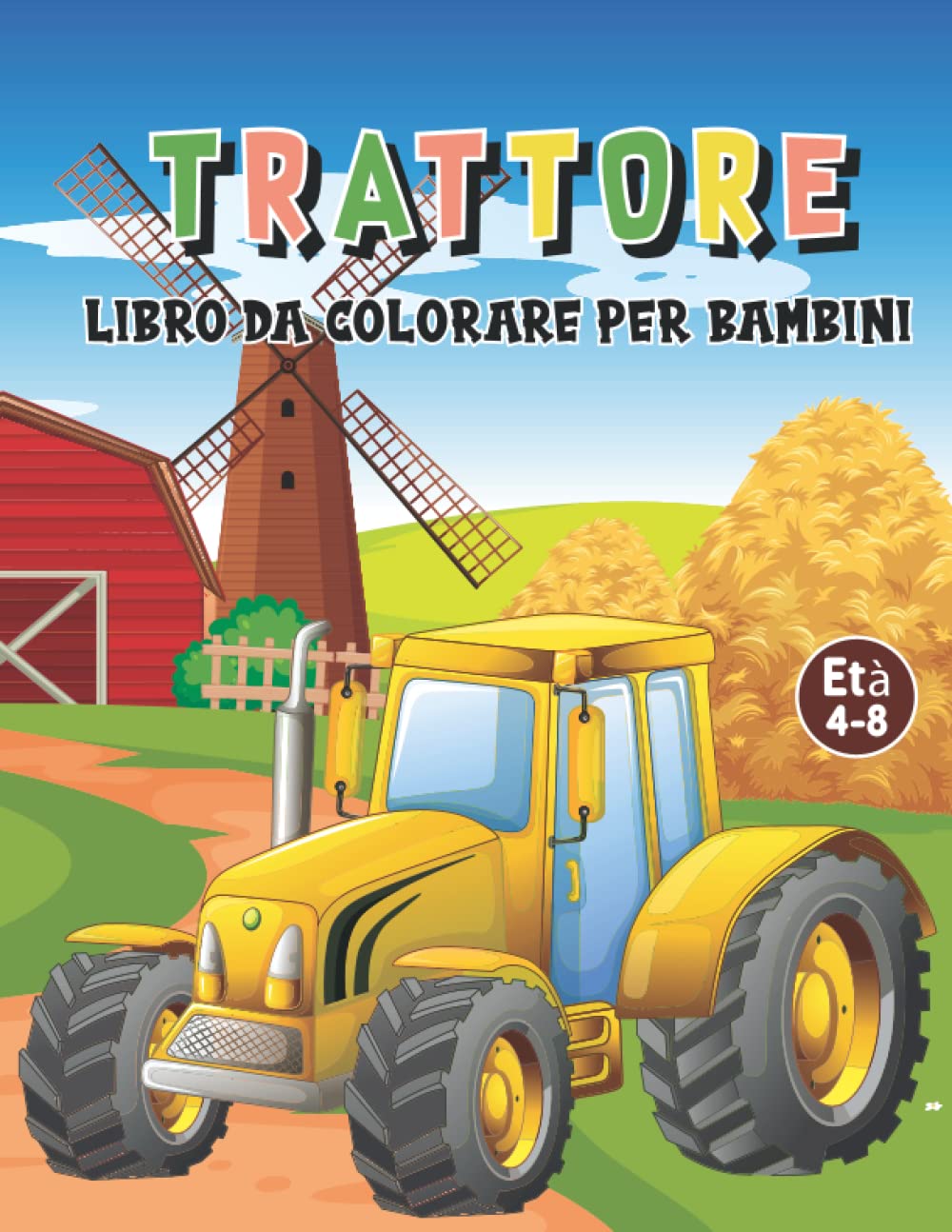 Buy Trattore Libro Da Colorare Per Bambini dai 4 agli 8 anni : Oltre 30 ...