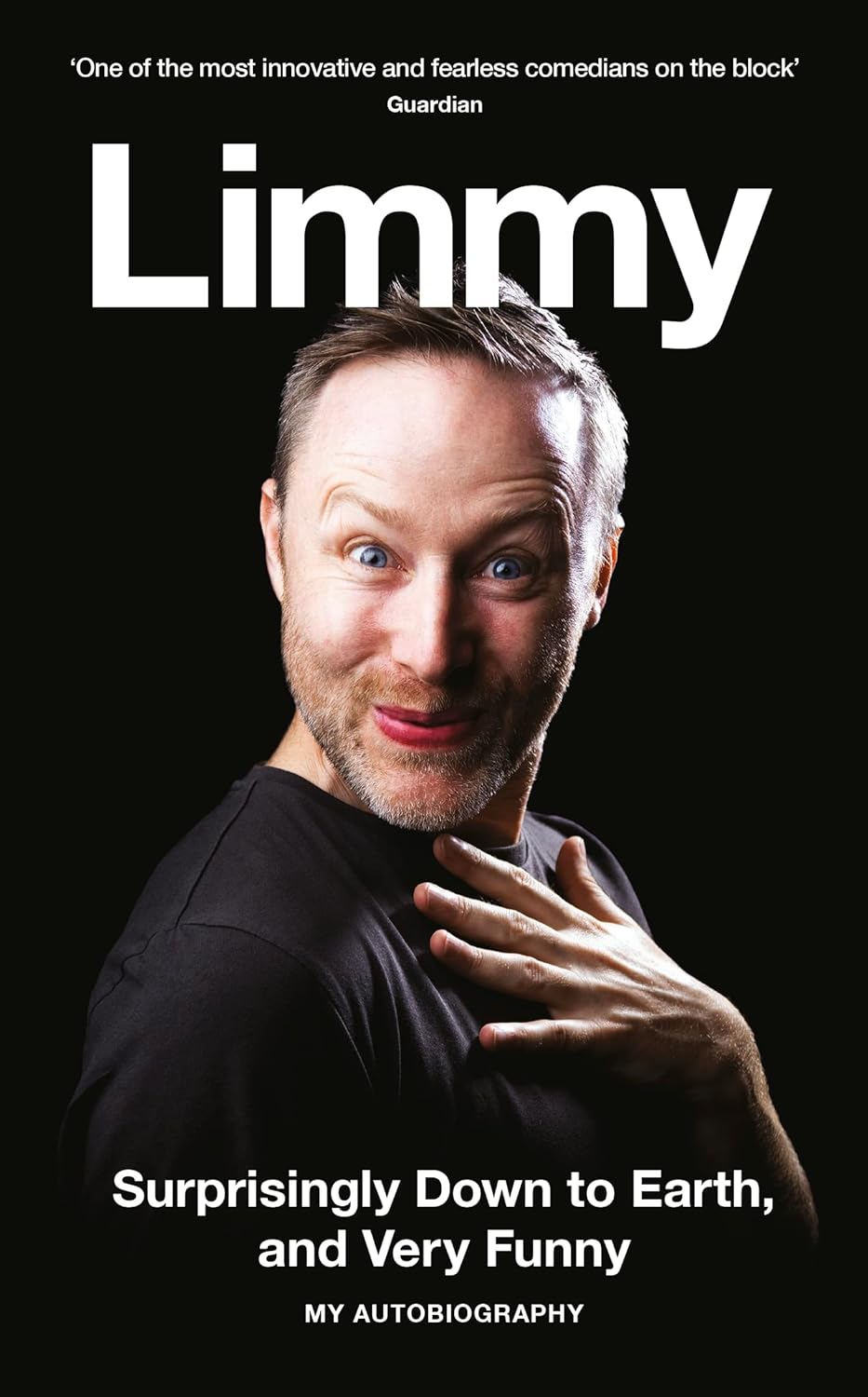 Surprisingly Down to Earth, and Very Funny: My Autobiography: Amazon.co ...