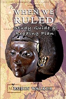 When We Ruled Study Guide & Reading Plan: Walker, Robin: 9781492858737 ...