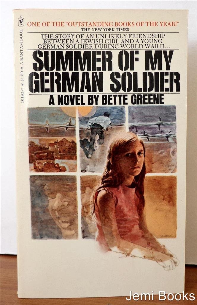 Summer of My German Soldier: Bette Greene: 9780553101928: Amazon.com: Books