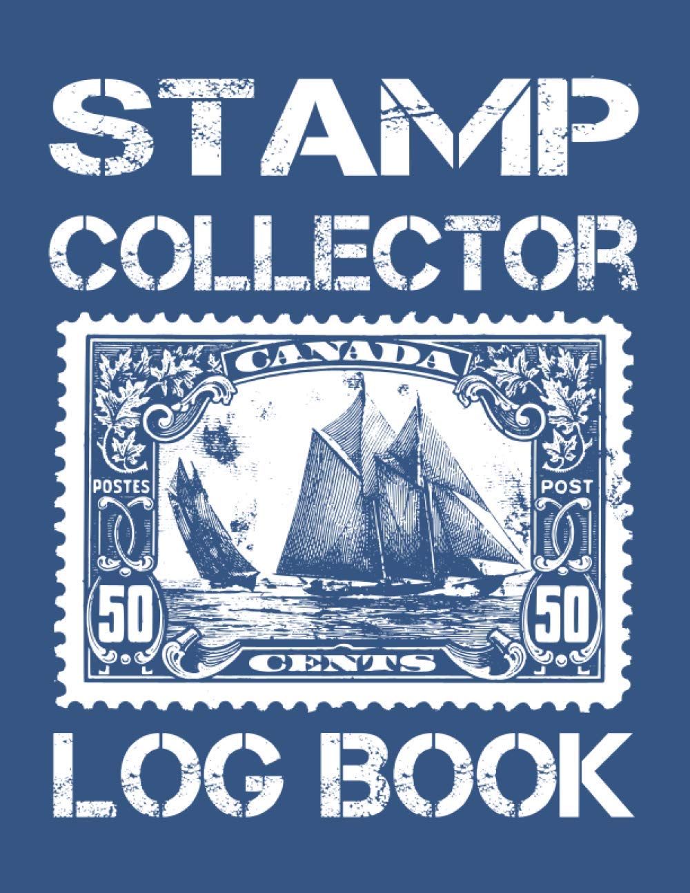 Stamp Collector Log Book: A Philately Inventory Stamp Collecting Album ...