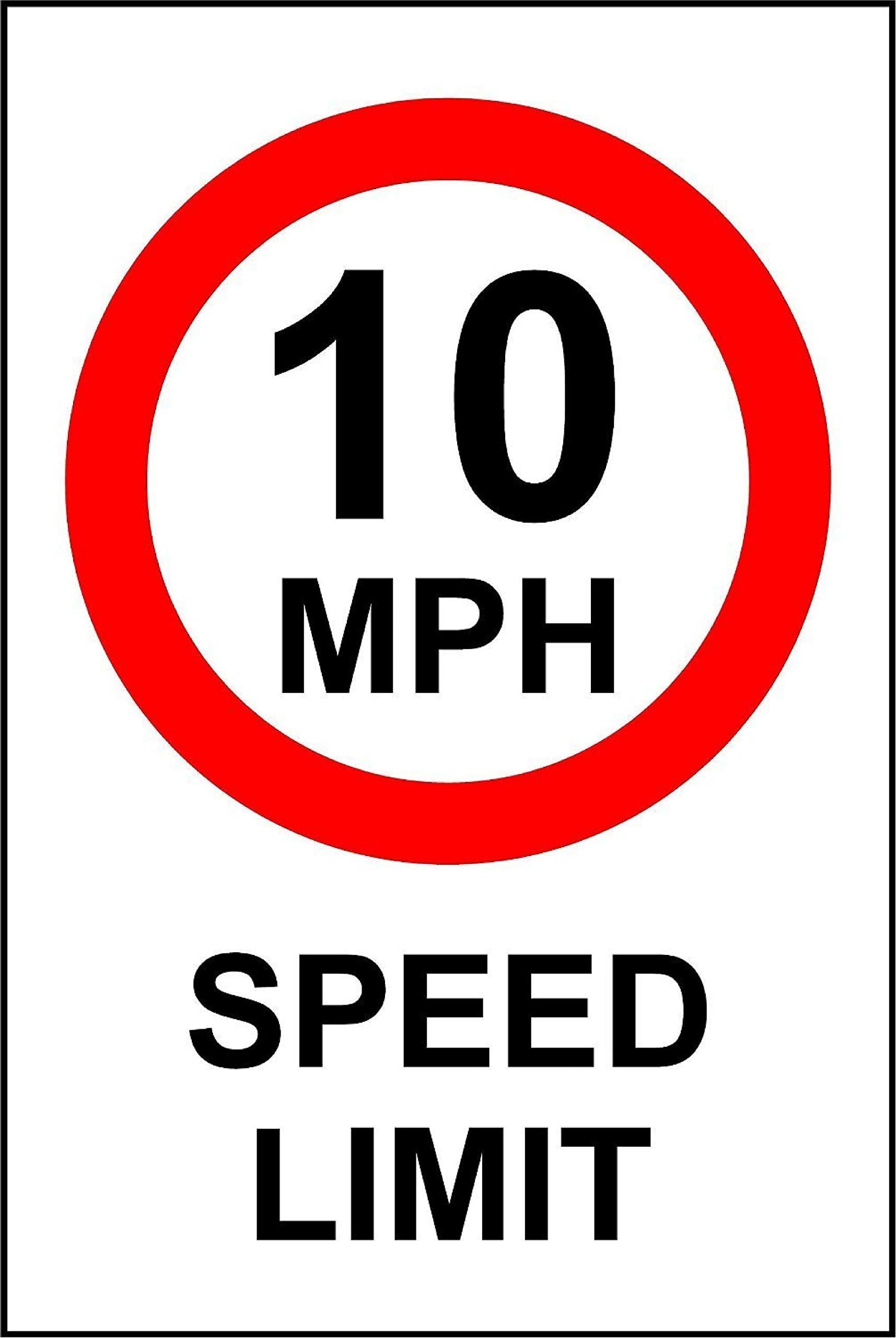 10 mph speed limit signs - 1.2mm rigid plastic 300mm x 300mm : Amazon ...