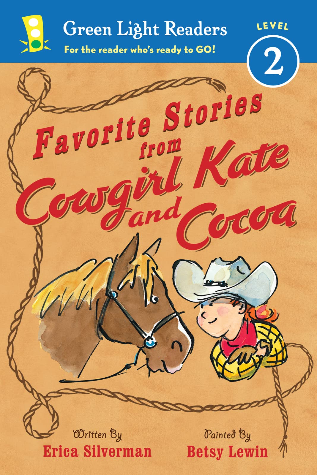 Favorite Stories from Cowgirl Kate and Cocoa: Silverman, Erica, Betsy ...