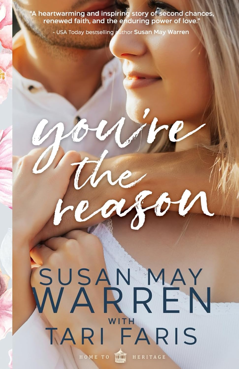 You're the Reason (Home to Heritage): Faris, Tari, Warren, Susan May ...