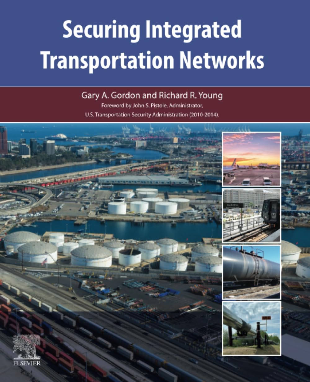Amazon.com: Securing Integrated Transportation Networks: 9780323954099 ...
