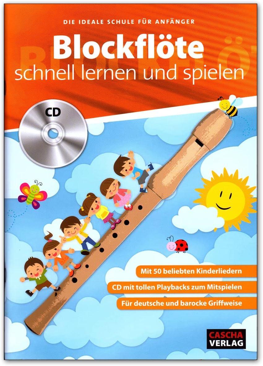 Blockflöte - Schnell und einfach lernen für Kinder - ideale Schule für Anfänger ...