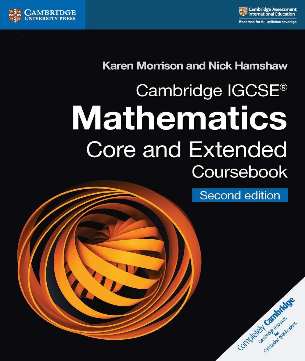 Cambridge IGCSE® Mathematics Core and Extended Coursebook (Cambridge ...