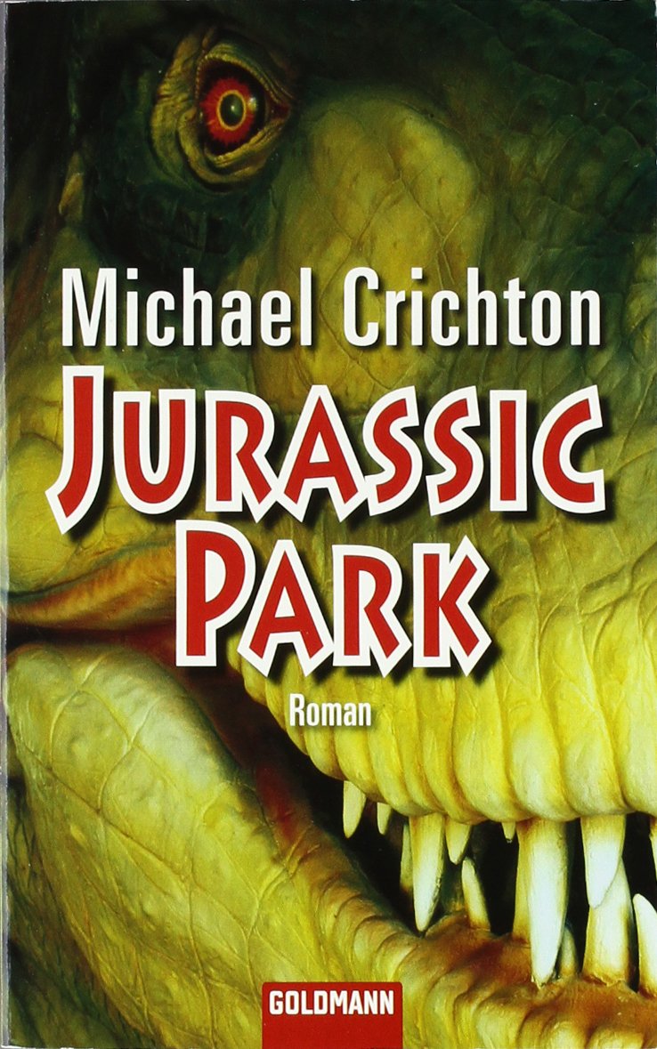 Jurassic Park: Michael Crichton: 9783442464371: Amazon.com: Books