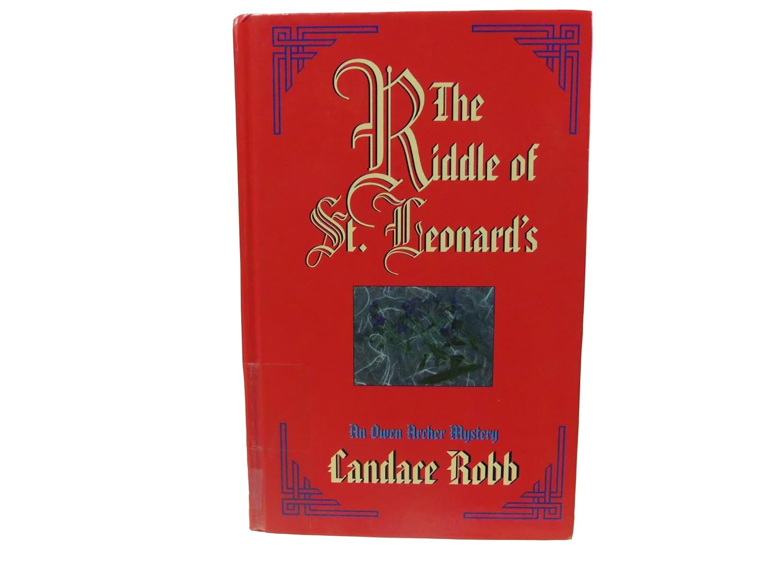 The Riddle of St. Leonard's: An Owen Archer Mystery: Robb, Candace M ...