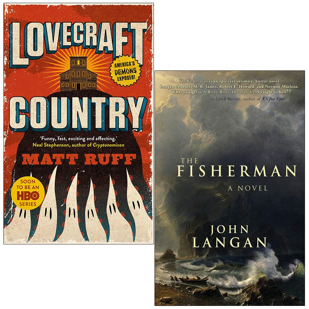 Lovecraft Country By Matt Ruff & The Fisherman By John Langan 2 Books ...