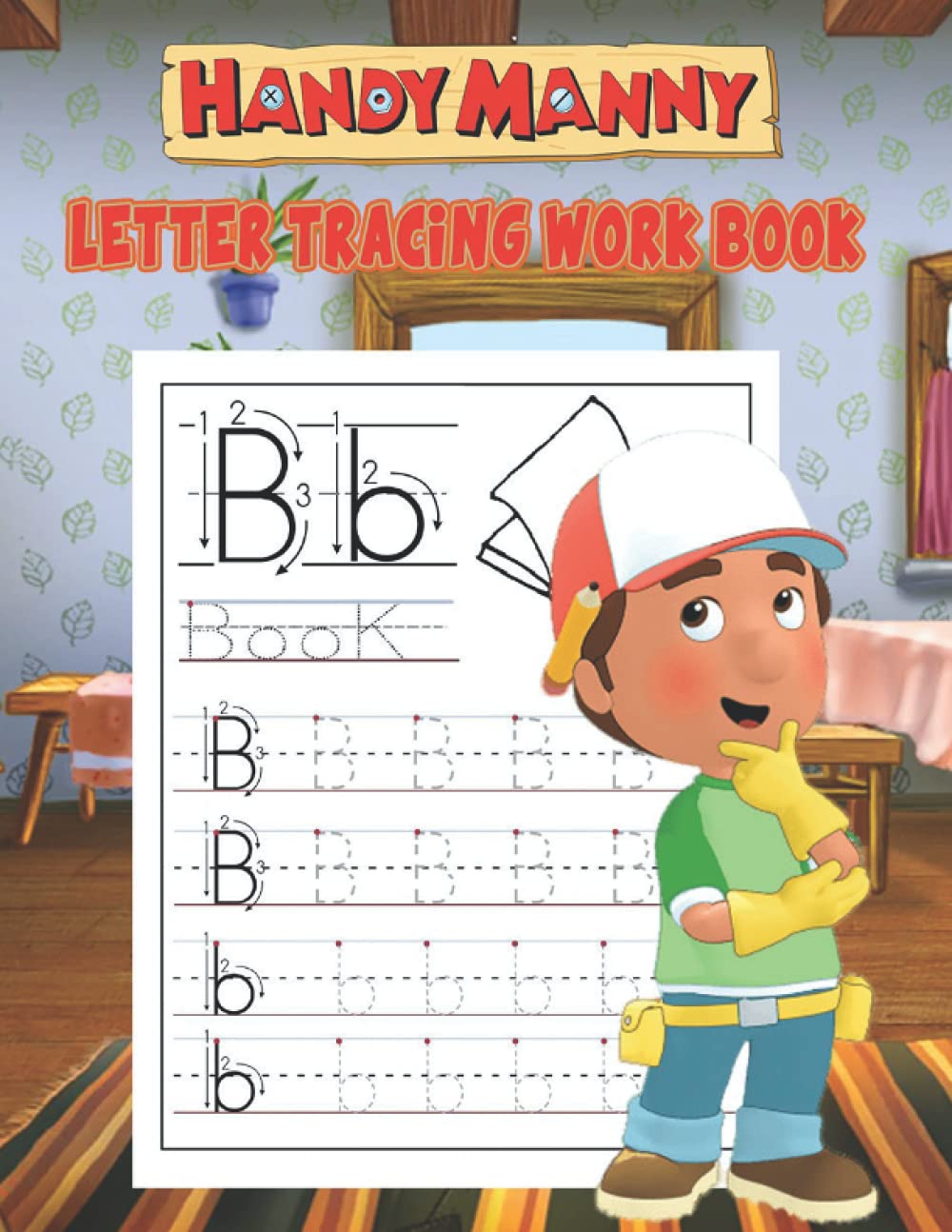 Buy Handy Manny Letter Tracing Workbook: Trace Letters With Handy Manny ...