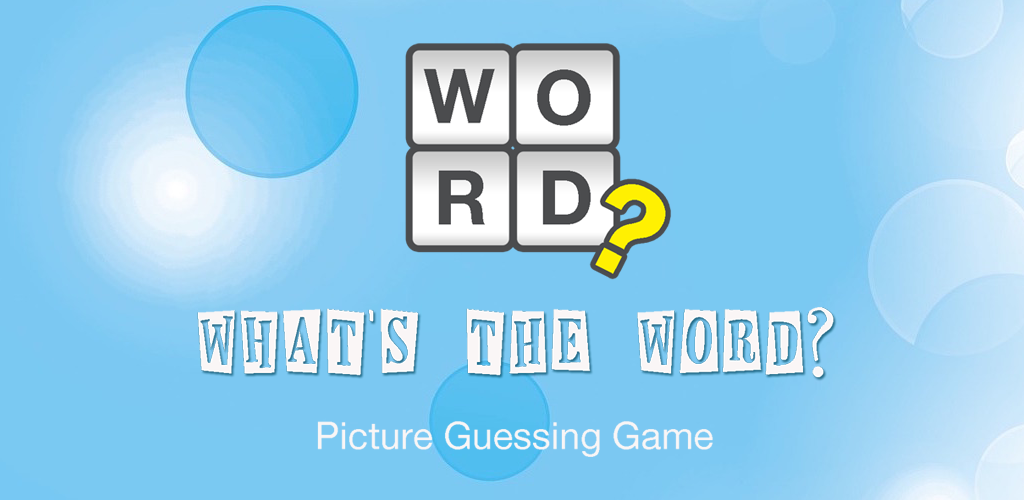 What's the Word? Picture Guessing Game - App on Amazon Appstore