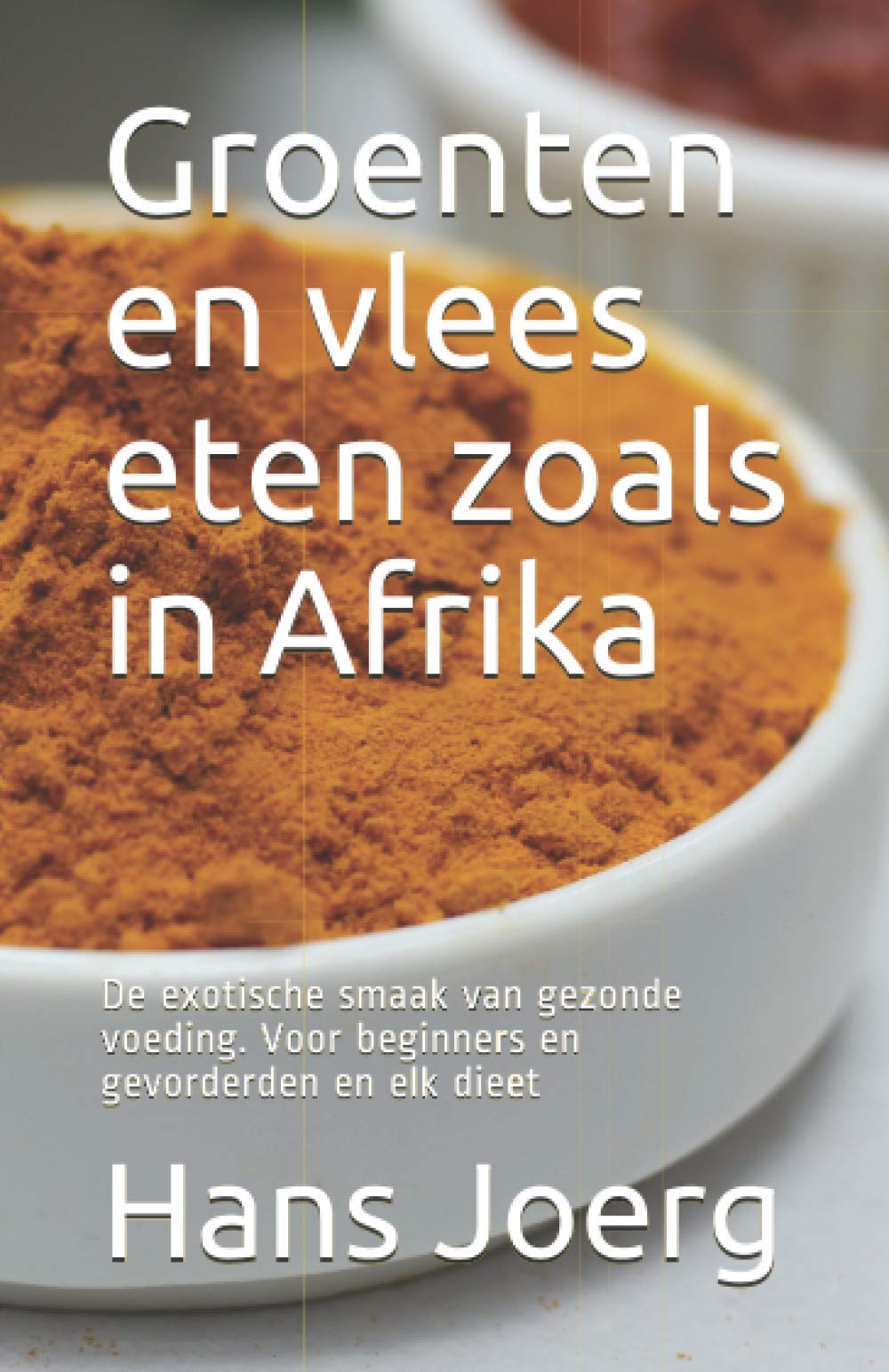 Groenten En Vlees Eten Zoals In Afrika De Exotische Smaak | Desertcart ...