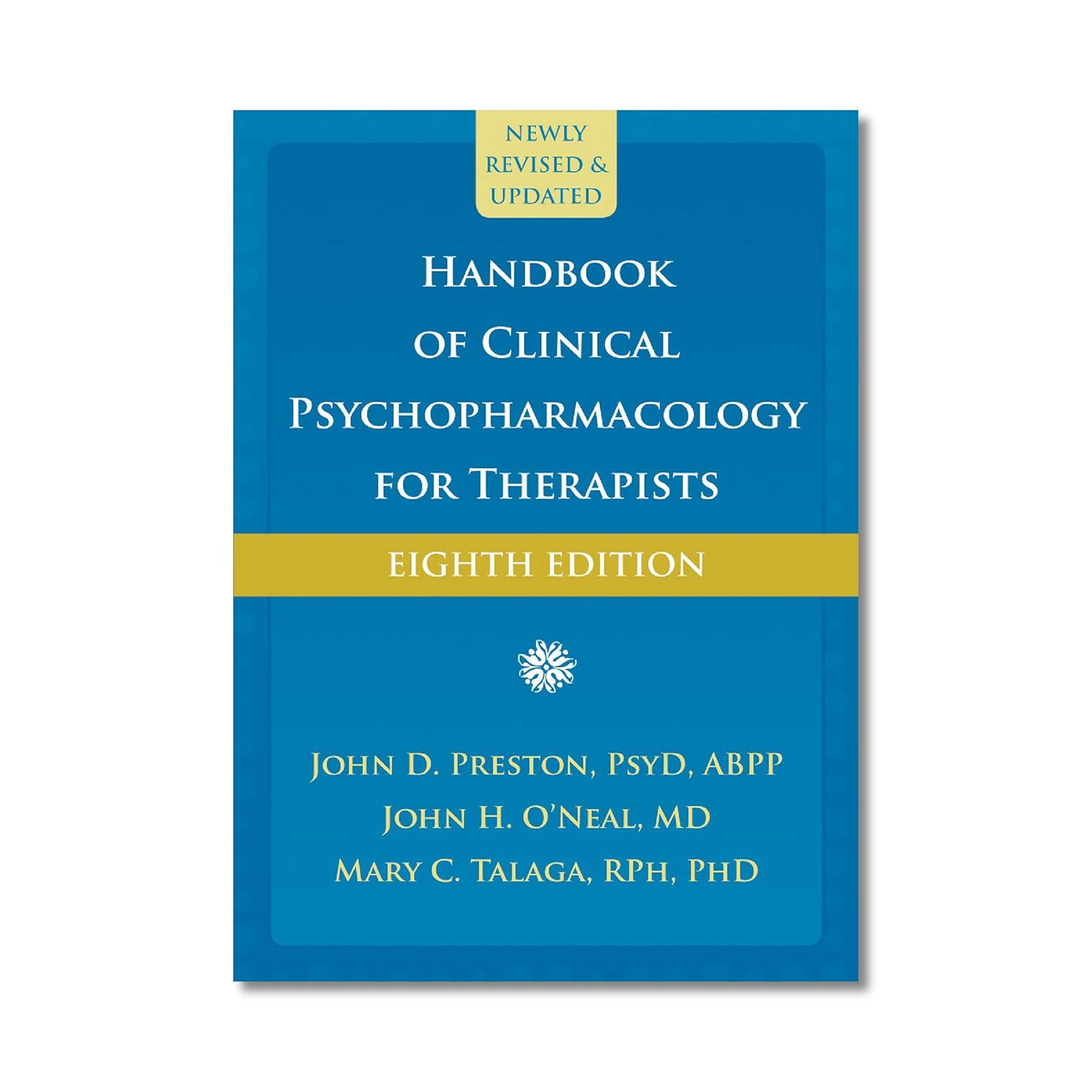 Handbook of Clinical Psychopharmacology for Therapists: 9781626259256 ...