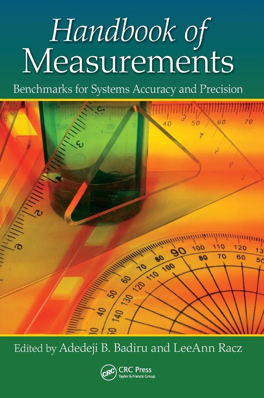 Handbook of Measurements: Benchmarks for Systems Accuracy and Precision ...