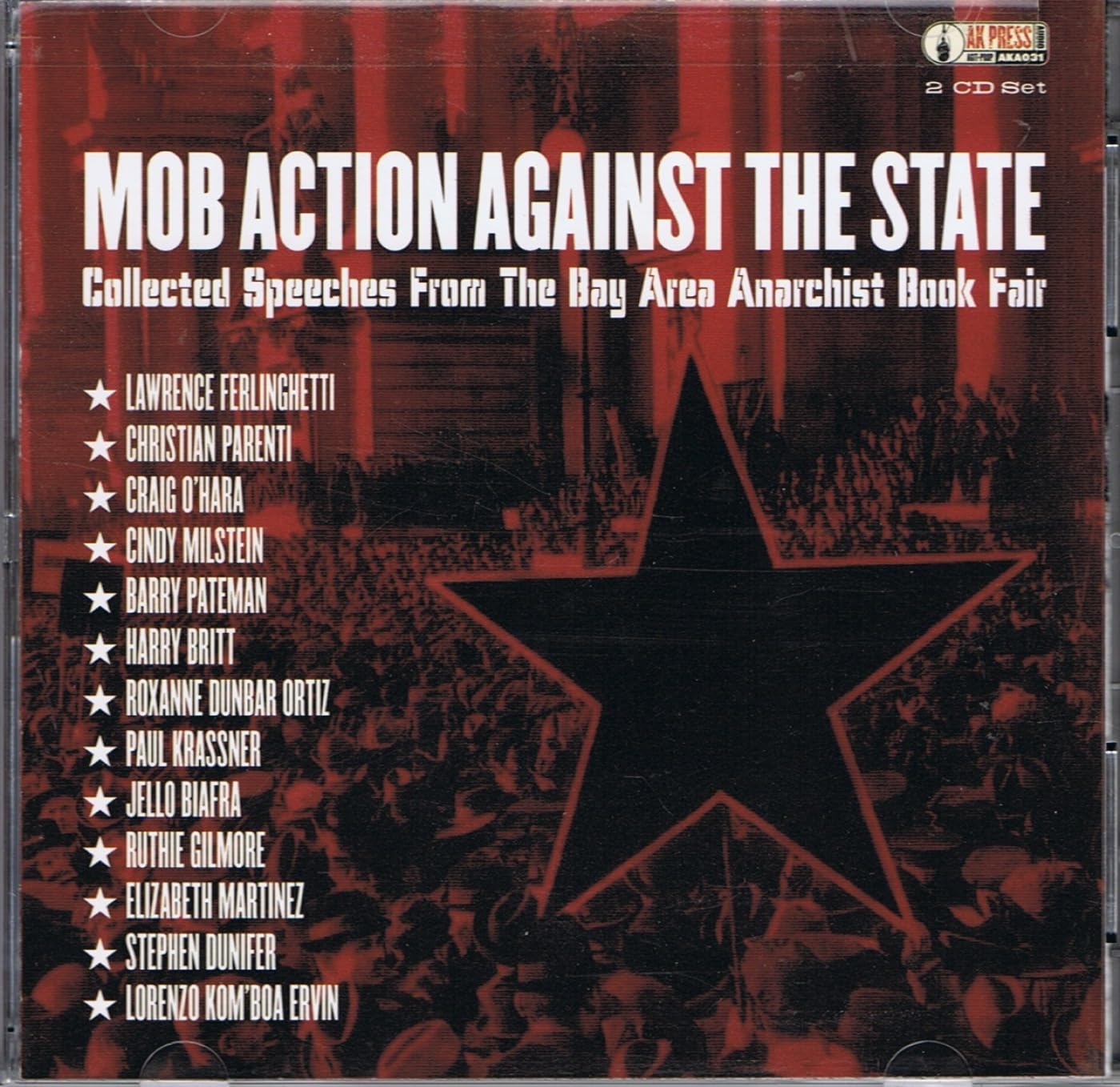 Mob Action Against the State: Collected Speeches from the Bay Area ...