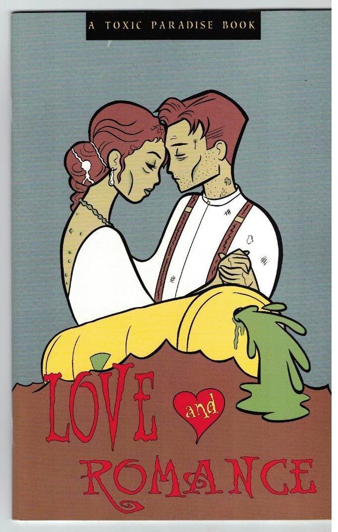 TOXIC PARADISE LOVE & ROMANCE vol.1 Andi Watson, Ariel Schrag, Gene ...