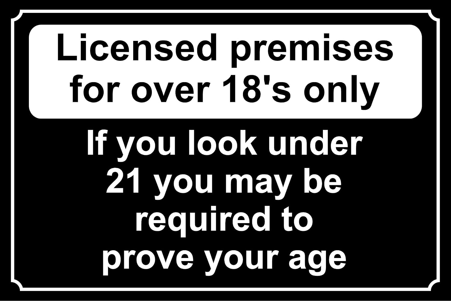 Licensed premises for over 18s only you may be asked to provide id ...