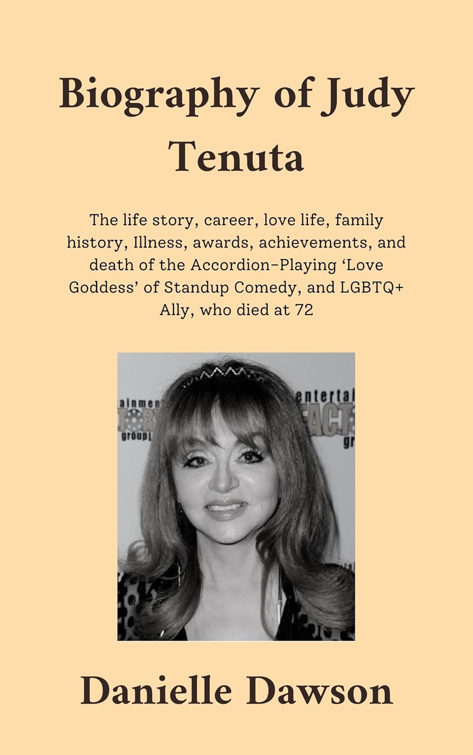 Amazon.com: Biography of Judy Tenuta: The life story, career, love ...