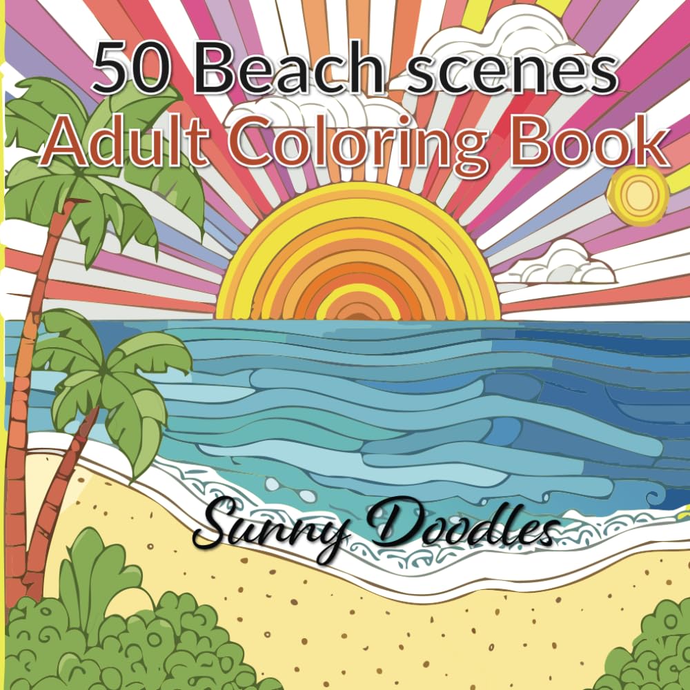 Amazon.com: 50 Beach Scenes: Adult coloring book for relaxing and ...
