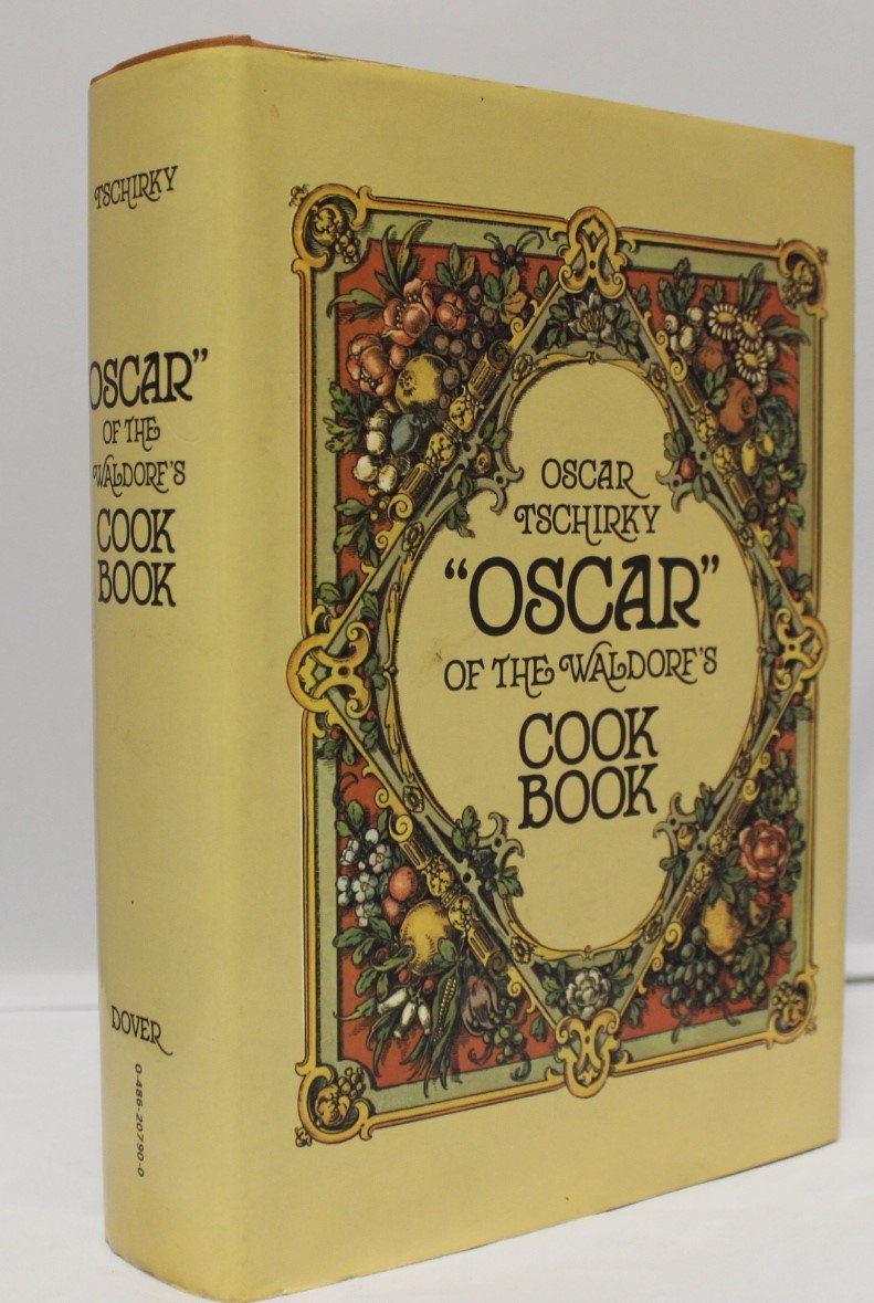 Amazon | Oscar of the Waldorf's Cook Book | Tschirky, Oscar | Cookbooks ...