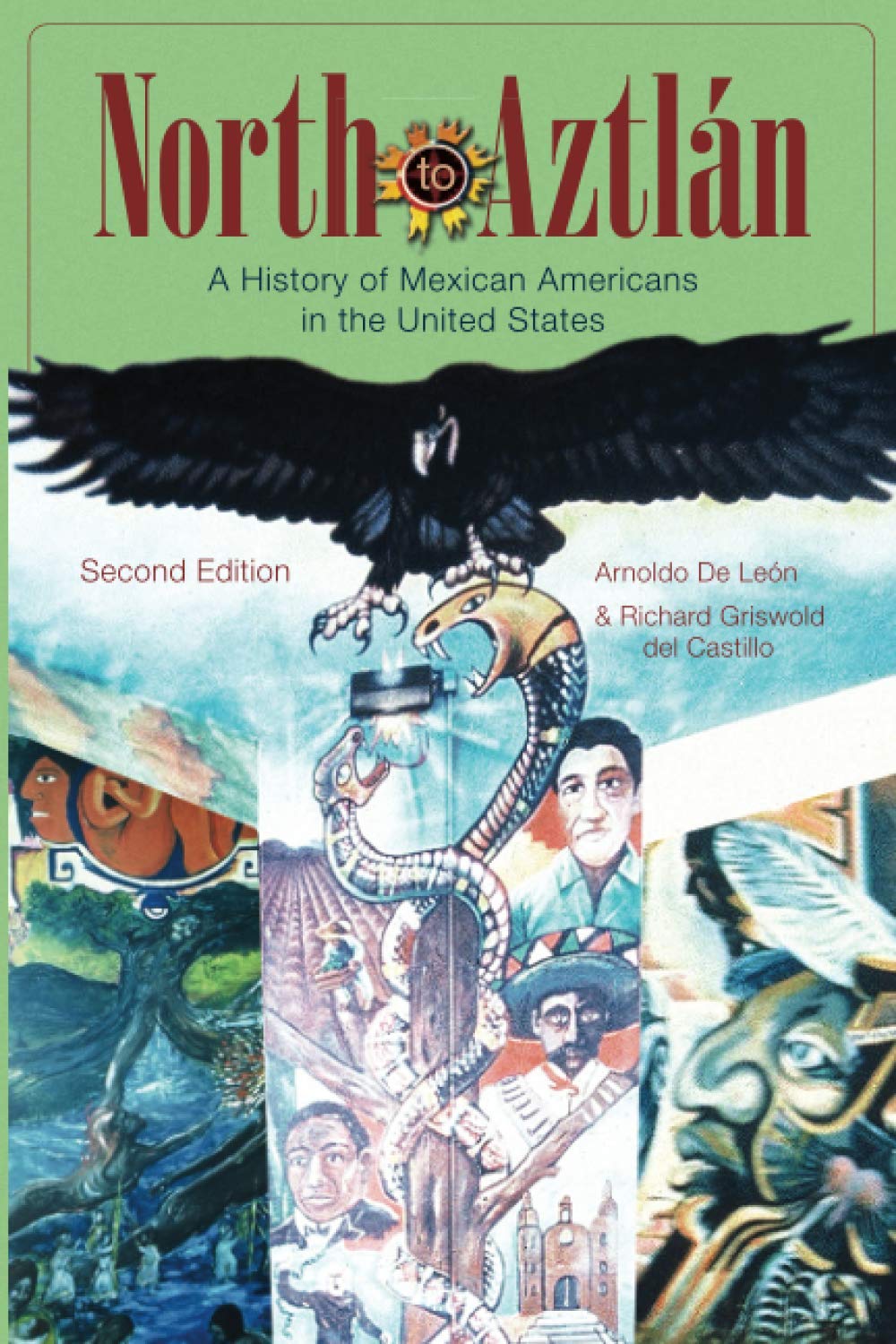 Amazon.com: North to Aztlan: A History of Mexican Americans inthe ...